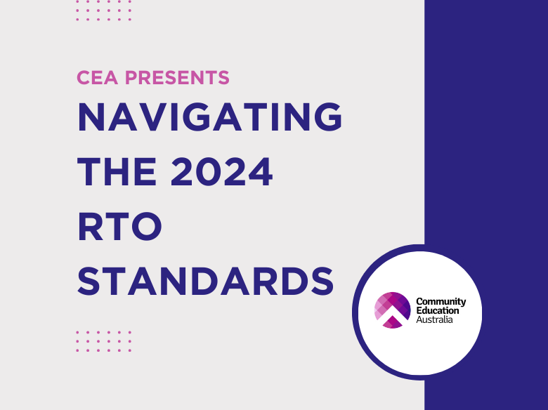 Navigating the 2024 RTO Standards • Community Education Australia